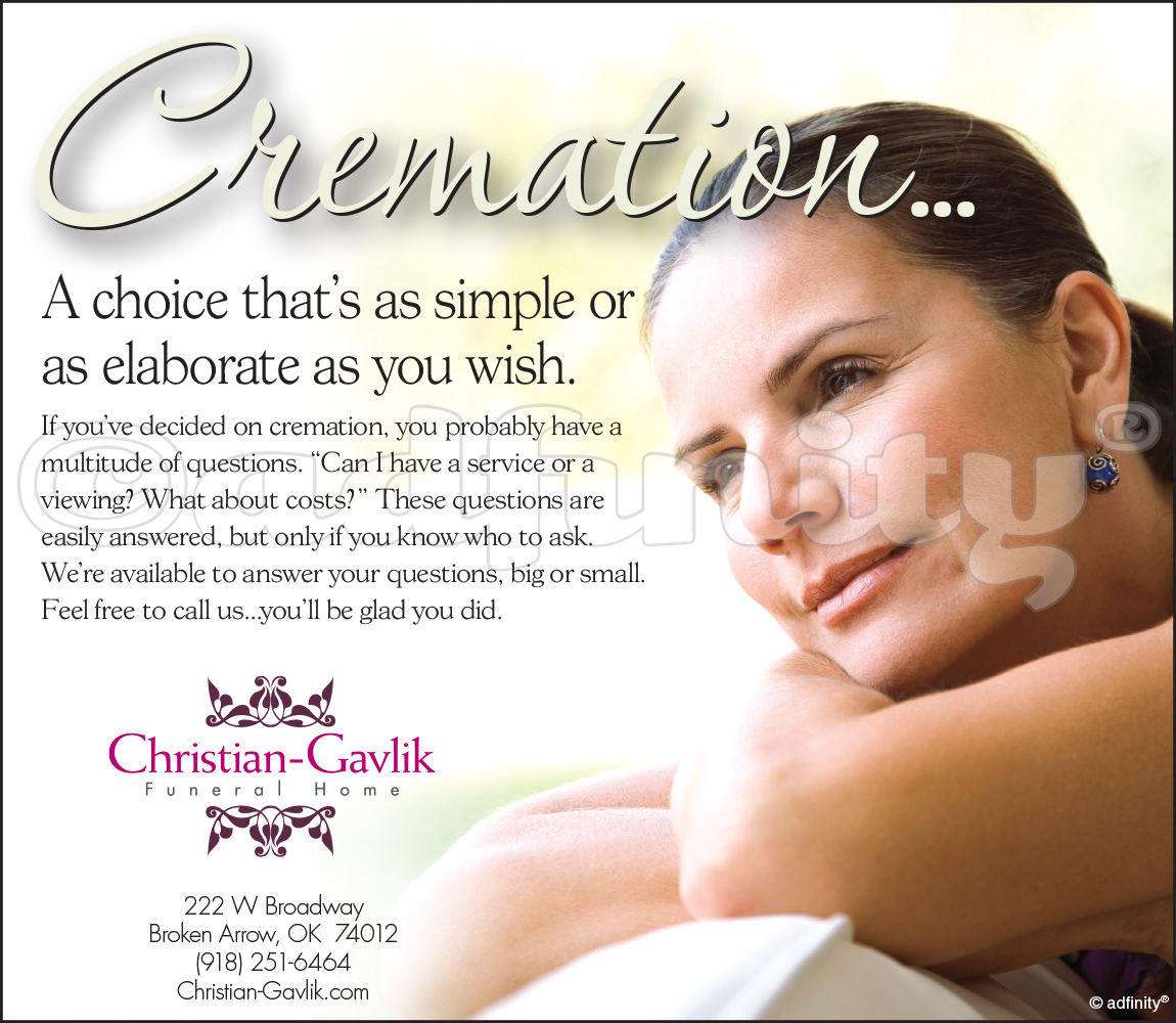 Cremation... A choice that’s as simple... or as elaborate as you wish ...
