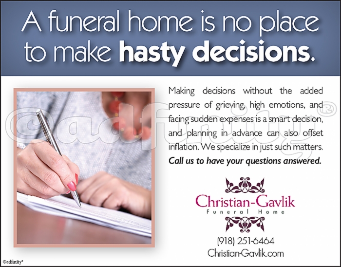 A funeral home is no place to make hasty decisions. - adfinity